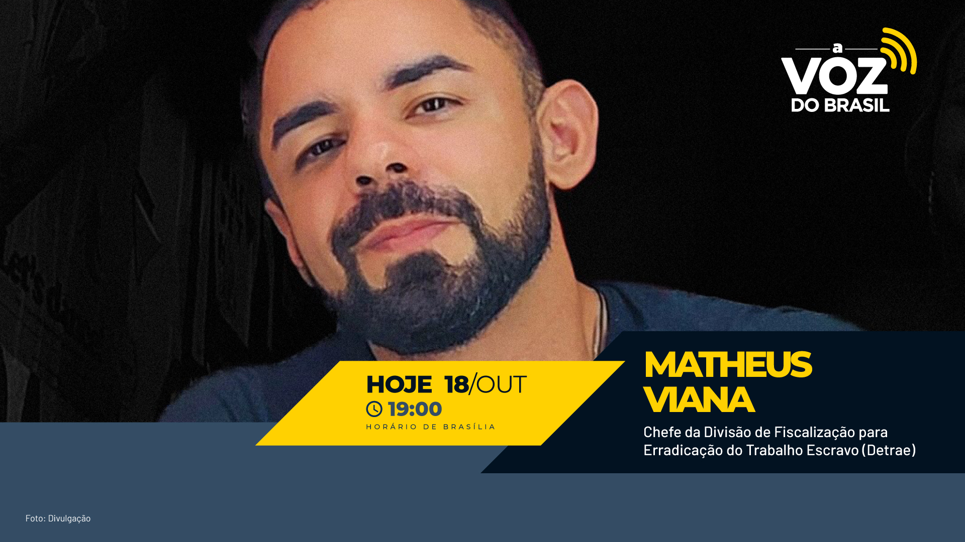 A Voz do Brasil: Entrevista desta quarta-feira (18) terá trabalho escravo como pauta — Agência Gov